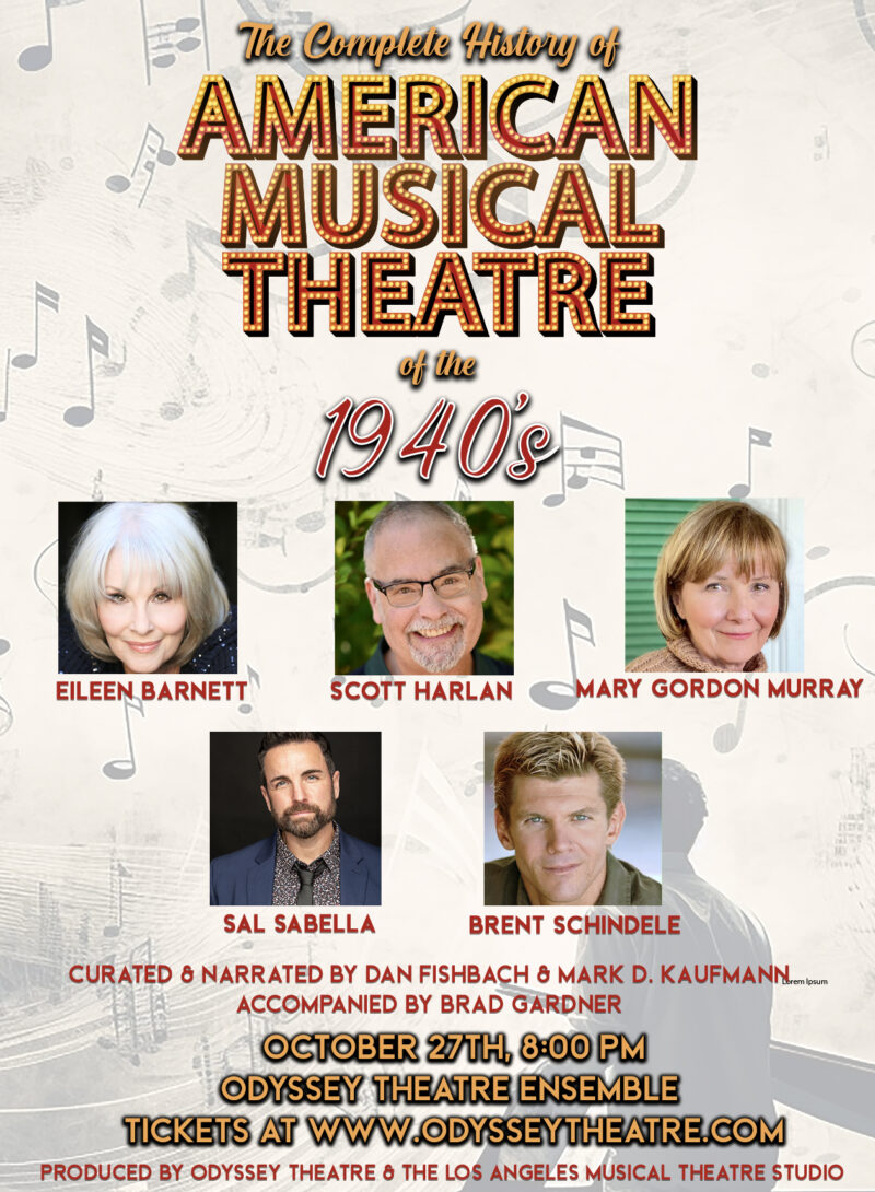 Music at the Odyssey: Musicals of the 1940's | Odyssey Theatre Ensemble